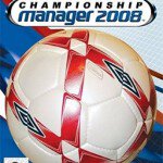 Championship Manager 2008 — системные требования, дата выхода в России ...