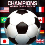 Champions World Class Soccer — системные требования, дата выхода в ...